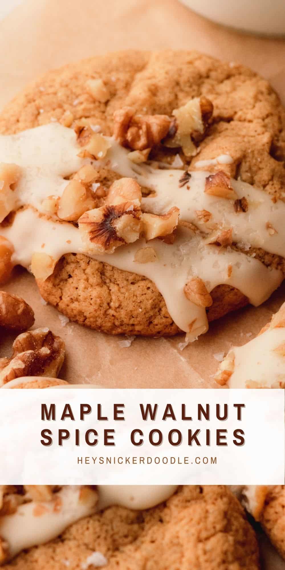 Maple Walnut Spice Cookies – Hey, Snickerdoodle!